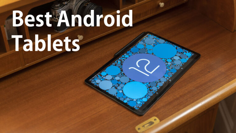 10 Best Android Tablets For 2022 - My Tablet Guide