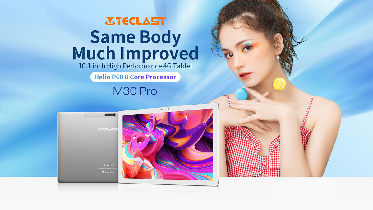 Teclast Launches M30 Pro With P60 Octa-Core Processor - My Tablet Guide