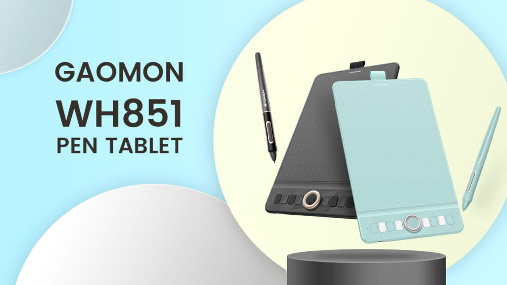 GAOMON Launches WH851 Pen Tablet - My Tablet Guide