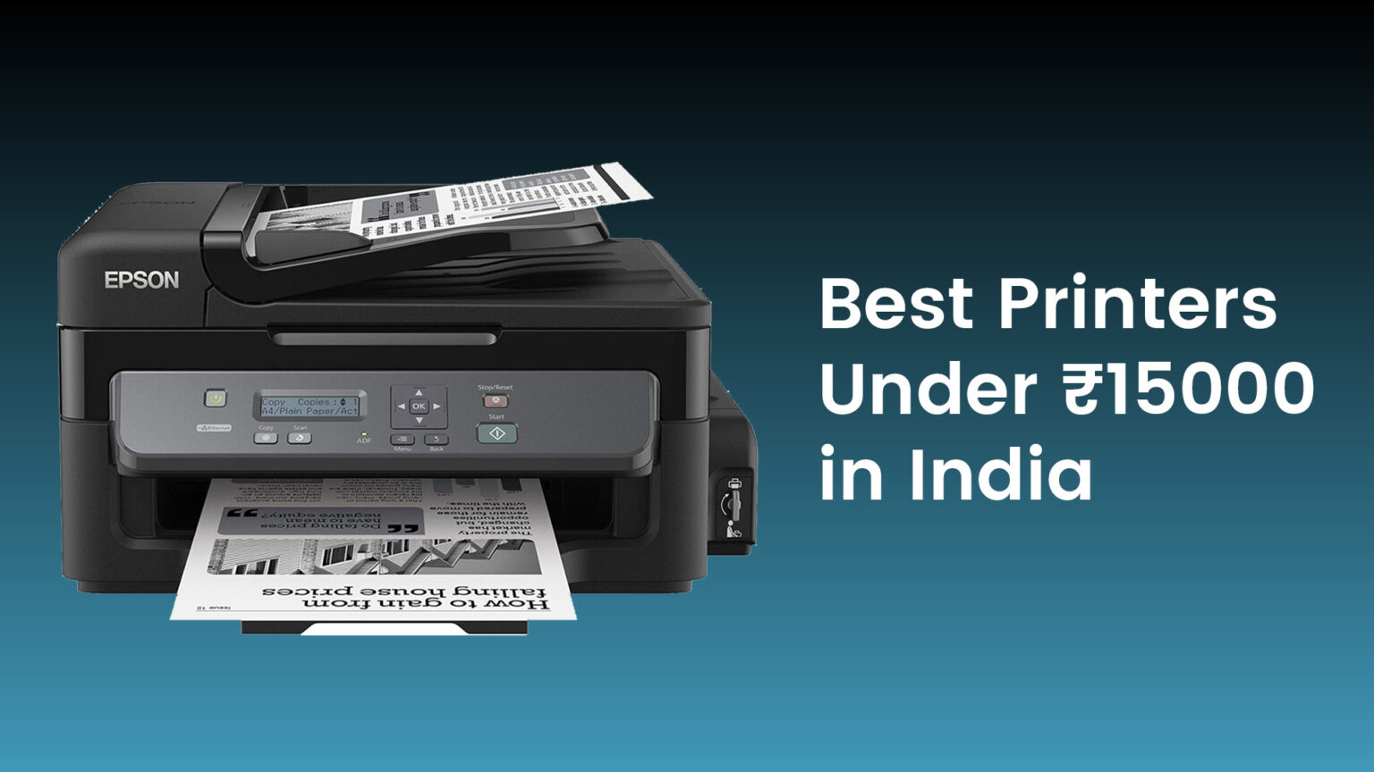 10 Best Printer Under 15000 in India 2023 - My Tablet Guide
